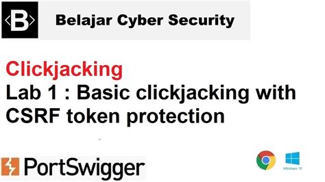 Clickjacking Lab 1 Basic Clickjacking With Csrf Token Protection Youtube