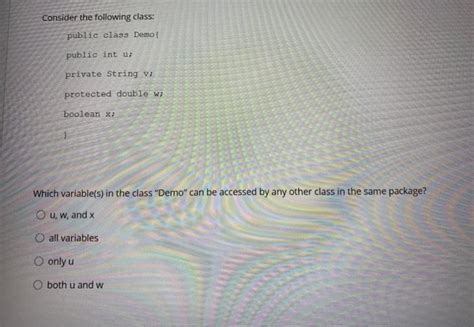 Solved Consider The Following Class Public Class Demo