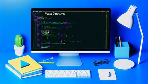 Директивы Vue Создание удобных веб приложений