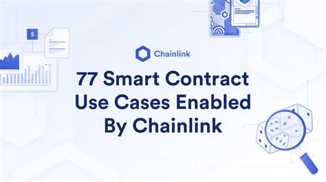 77 smart contract use cases enabled by chainlink chainlink blog