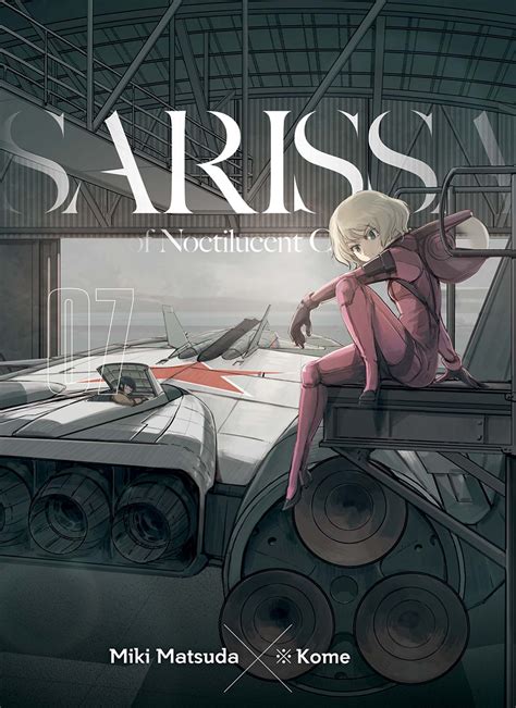 Vol 7 Sarissa Of Noctilucent Cloud Manga Manga News