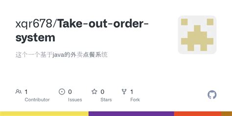 Github Xqr678take Out Order System 这个一个基于java的外卖点餐系统