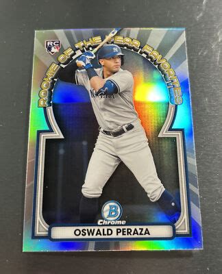 2023 Bowman Chrome Baseball Oswald Peraza Rc Roy Favorites Royf 13 Ny