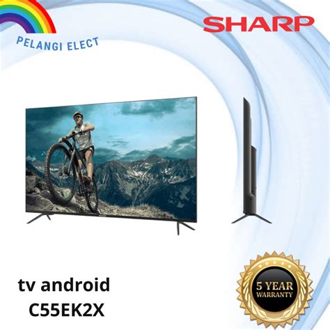Jual Tv Sharp T C Ek X Led Tv Android Inch Uhd K Hdr Shopee Indonesia