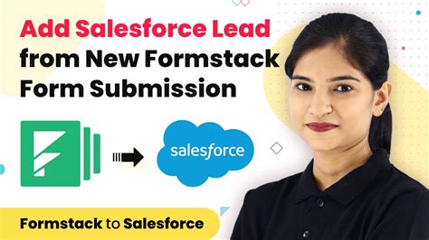 instantly add salesforce lead from new formstack form submission
