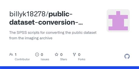 Github Billyk18278public Dataset Conversion Scripts The Spss