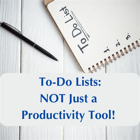 The Magic Of The To Do List Its Not About Productivity Clever