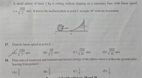 Find Ratio Of Rotational And Translational Kinetic Energy Of The Sphere W