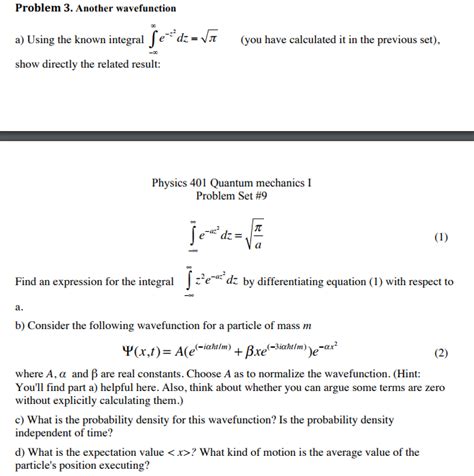 Solved Problem 3 Another Wavefunction A Using The Known
