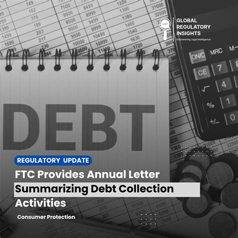 Global Regulatory Insights On Linkedin Debtcollection Consumerprotection Ftc Cfpb