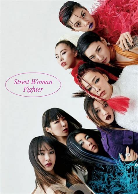 Street Woman Fighter Tv Series 2021 Posters — The Movie Database