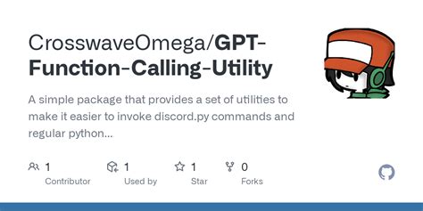 Github Crosswaveomegagpt Function Calling Utility A Simple Package