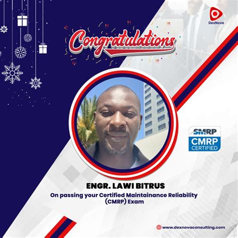 Congratulating Engr Lawi Bitrus On Passing Cmrp Exam Dexnova