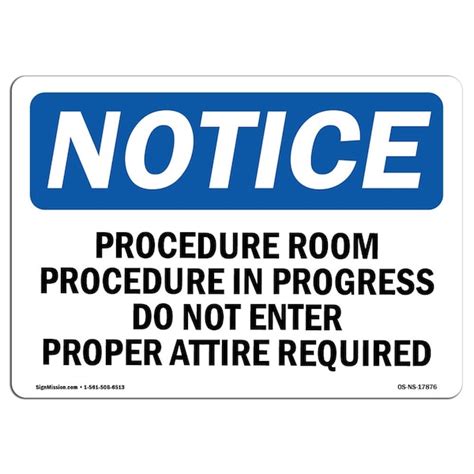 Signmission Safety Sign Osha Notice 7 Height Procedure Room