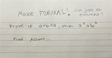 Solved Write A FORMAL Proof Proving If A