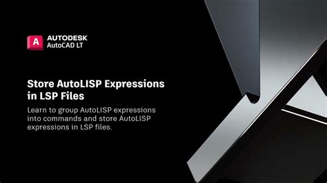 Store Autolisp Expressions In Lsp Files Autocad Lt 2024 Youtube
