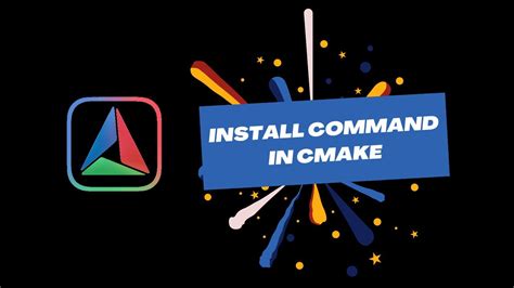 Step By Step Guide To Using Cmake Install Command Youtube