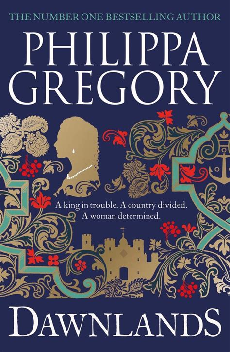 Dawnlands Philippa Gregory Official Website