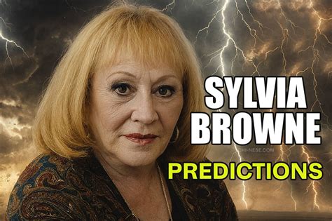 Sylvia Brownes Predictions For 2020 2026 And Beyond Did She Foresee