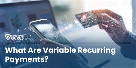 What Are Variable Recurring Payments
