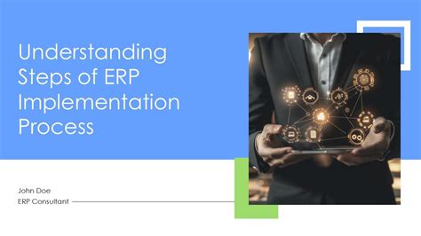 Understanding Steps Of Erp Implementation Process Ppt Powerpoint St Ai