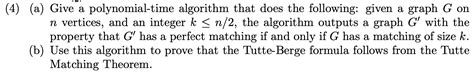 4 A Give A Polynomial Time Algorithm That Does