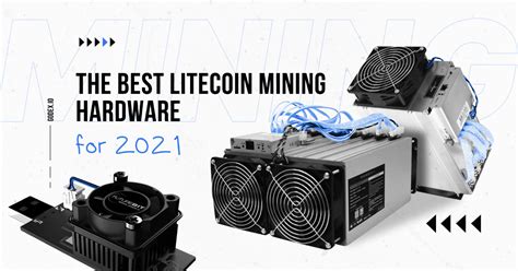 The Best Litecoin Mining Hardware Godex Crypto Blog The Best Litecoin Mining Hardware Godex Crypto Blog