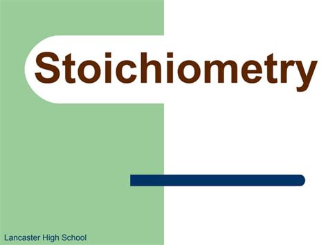 Stoichiometry Pptx