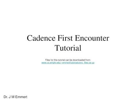 pdf cadence first encounter tutorial ~emmert