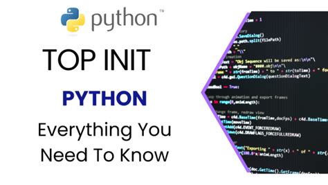 Top Init In Python Everything You Need To Know Datavalley