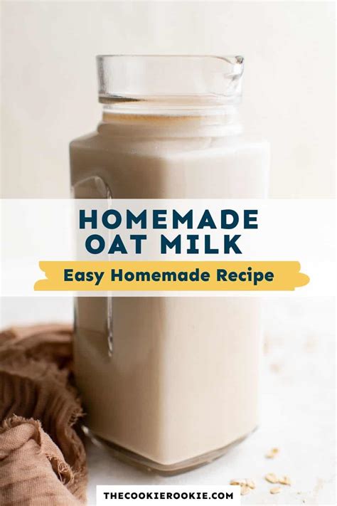 How To Make Oat Milk Homemade Oat Milk Recipe The Cookie Rookie®
