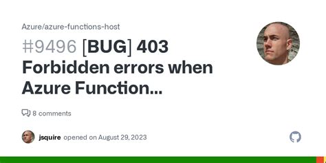 Bug 403 Forbidden Errors When Azure Function Connects To Azurewebjobsstorage Account With