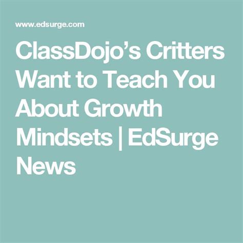 Classdojos Critters Teach Growth Mindsets