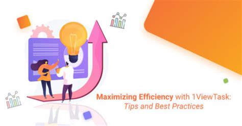 Efficiency Maximization With 1viewtask Tips And Best Practices
