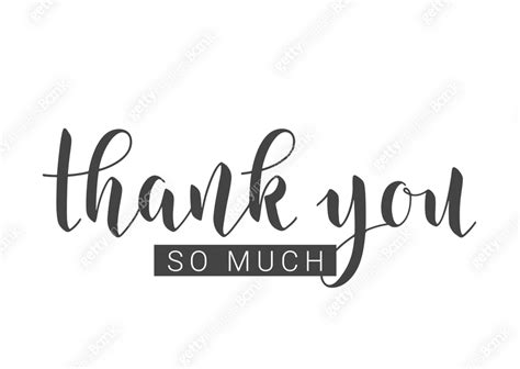 Handwritten Lettering Of Thank You So Much Vector Stock Illustration