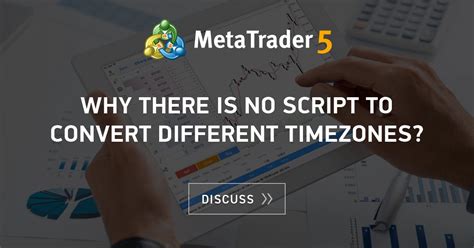 why there is no script to convert different timezones timeframes general mql5 programming
