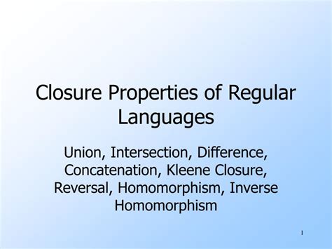 ppt closure properties of regular languages powerpoint presentation
