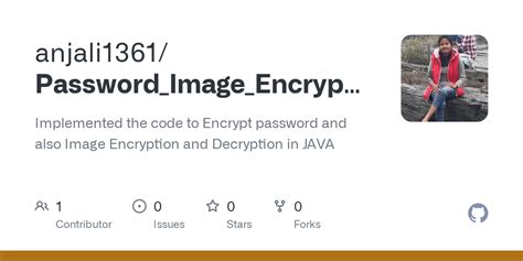 Github Anjali1361passwordimageencryptiondecryption Implemented