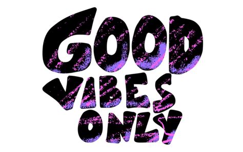 Good Vibes Only Phrase Vector Handwritten Calligraphy Calligraphy