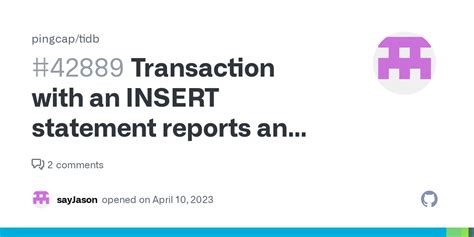Transaction With An Insert Statement Reports An Error When Committing