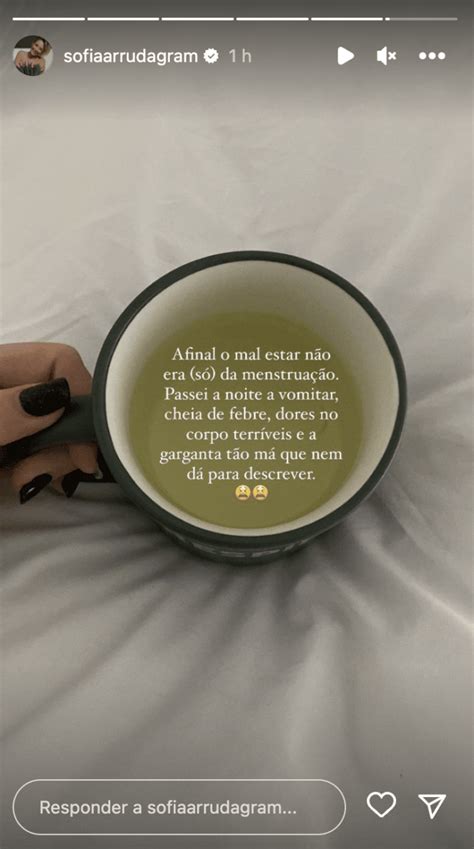 Sofia Arruda Revela Estar Doente Passei A Noite A Vomitar Cheia De Febre