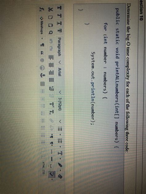 Solved Estion 10 Determine The Big O Time Complexity For