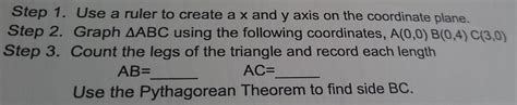 Solved Step 1 Use A Ruler To Create A X And Y Axis On The Coordinate