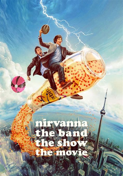 Nirvanna The Band The Show The Movie Streaming