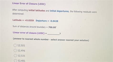 Solved Linear Error Of Closure LEOC After Computing Chegg Com