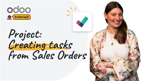 Creating Tasks From Sales Orders And Project Templates Odoo Project