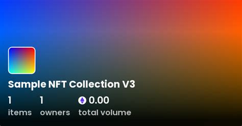 Sample Nft Collection V3 Collection Opensea