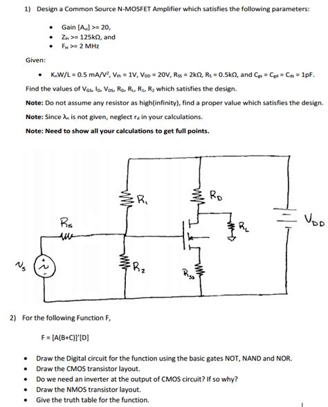 Solved Design A Common Source N MOSFET Amplifier Which Chegg