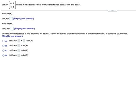 Solved A B Let A And Let K Be A Scalar Find A Formula Chegg Com