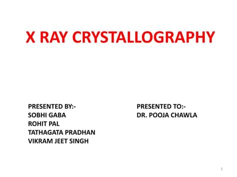 X Ray Crystallography Pptx